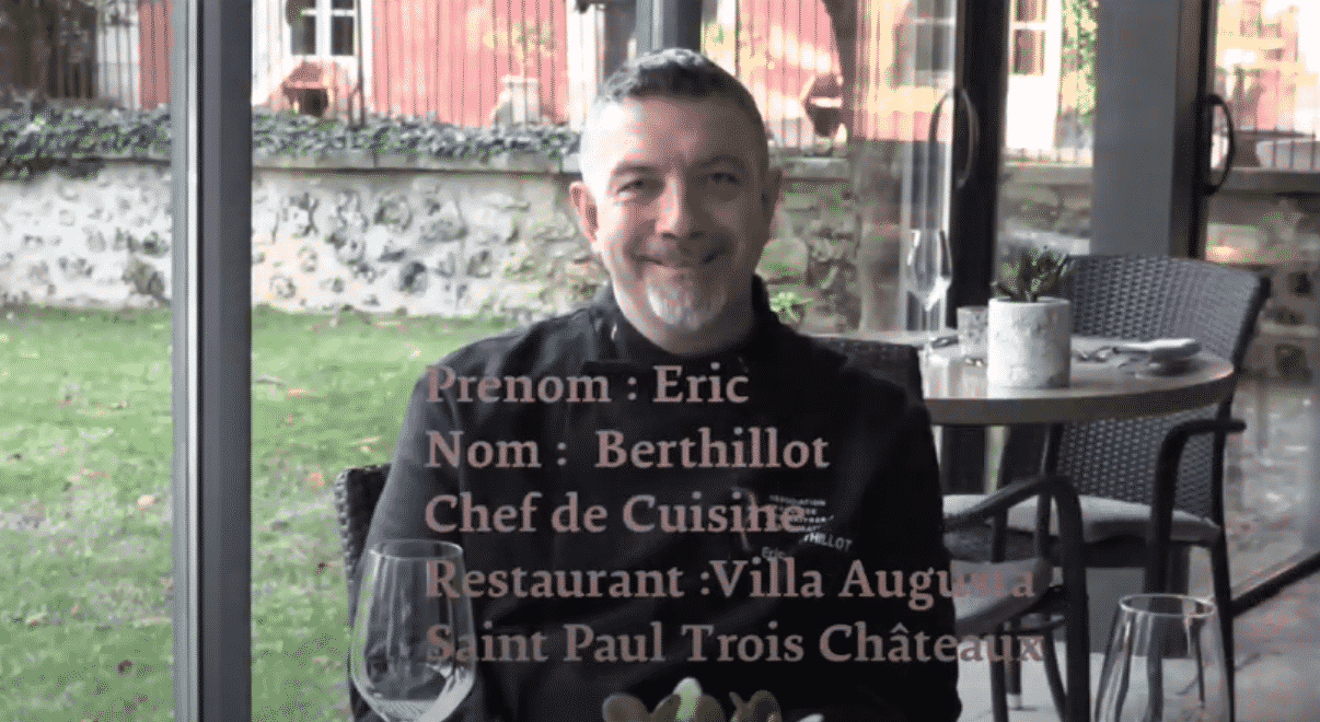 Interview : Eric Berthillot chef de la Villa Augusta à Saint Paul Trois ...